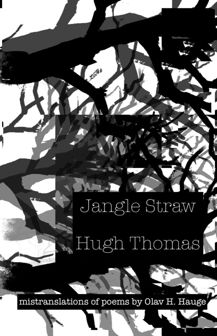Hugh Thomas, Jangle Straw